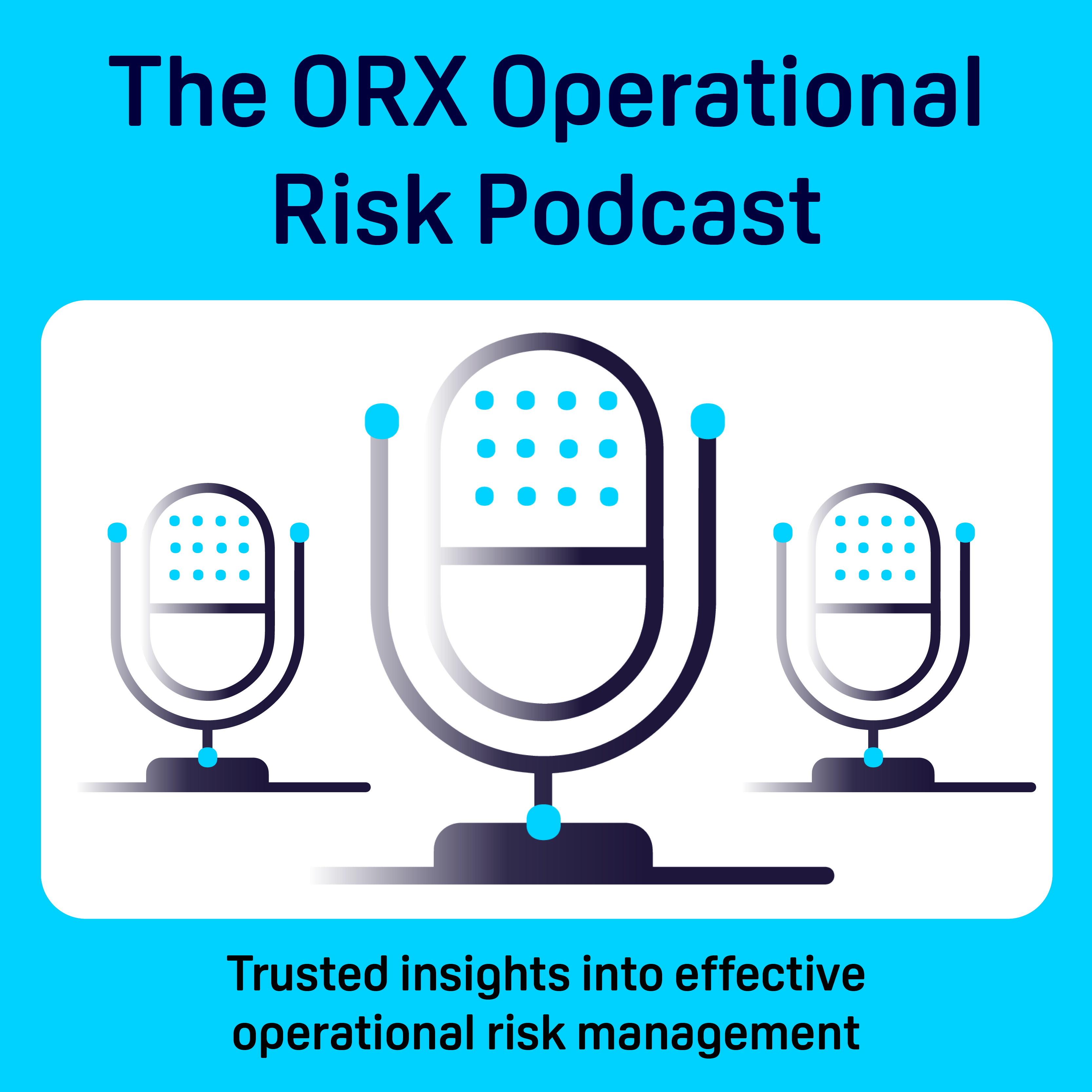Enhancing the three lines of defence model | ORX Podcast